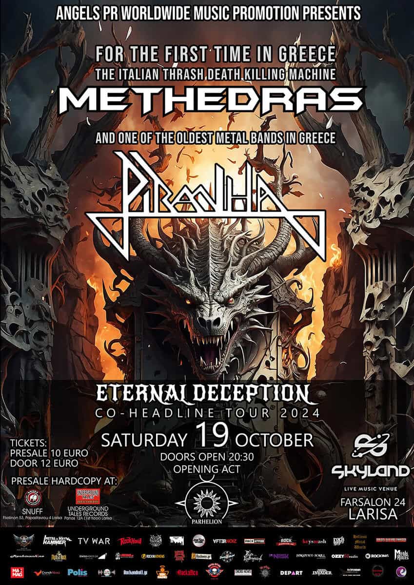 METHEDRAS / PIRANHA / PARHELION “ETERNAL DECEPTION” TOUR 2024 – Σάββατο 19 Οκτωβρίου Skyland, ΛΑΡΙΣΑ